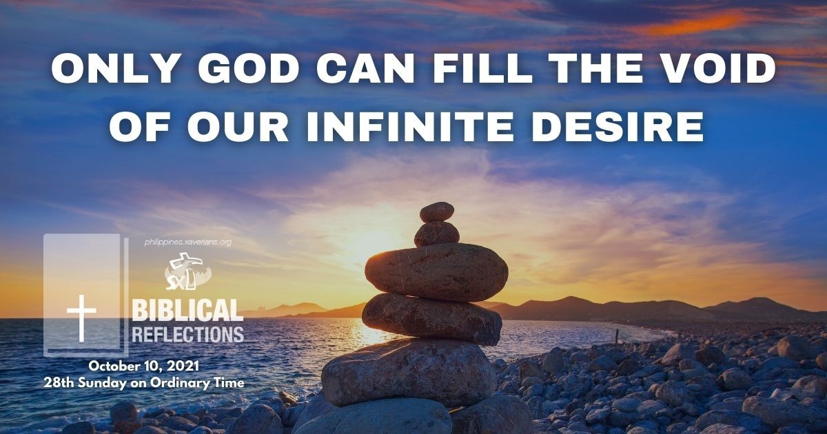 Only God can fill the void of our infinite desire