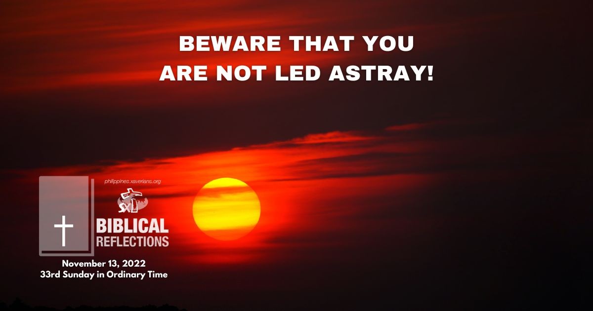 Beware that you are not led astray!