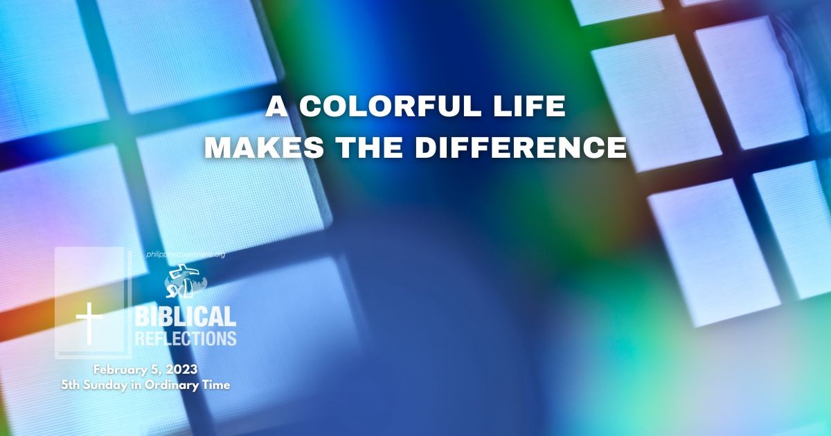 A colorful life makes the difference