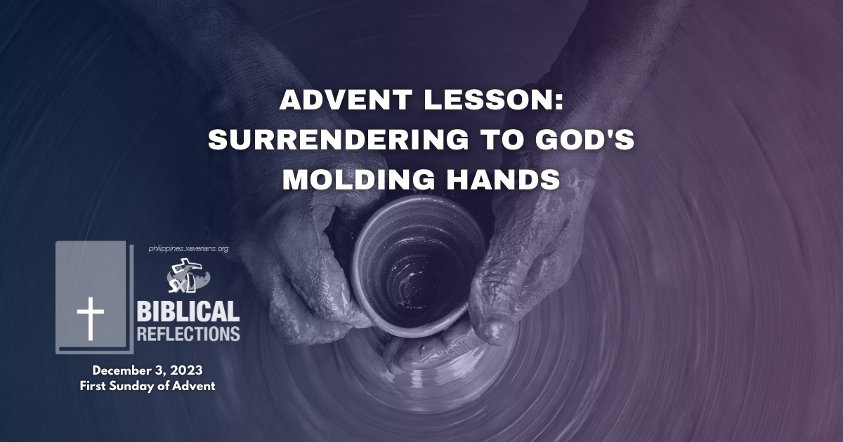 Advent Lesson: Surrendering to God's Molding Hands