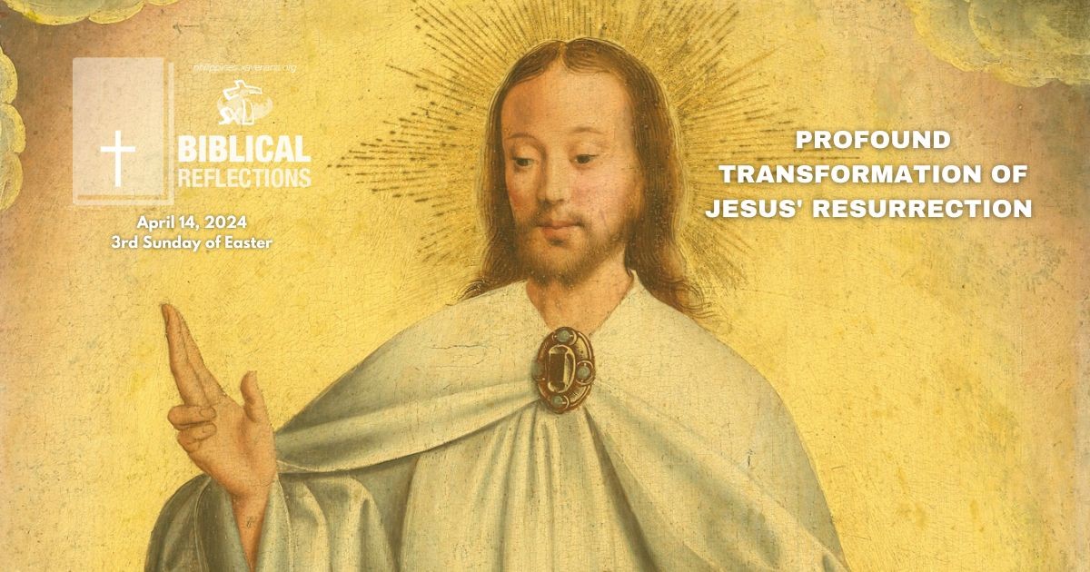 Profound Transformation of Jesus' Resurrection