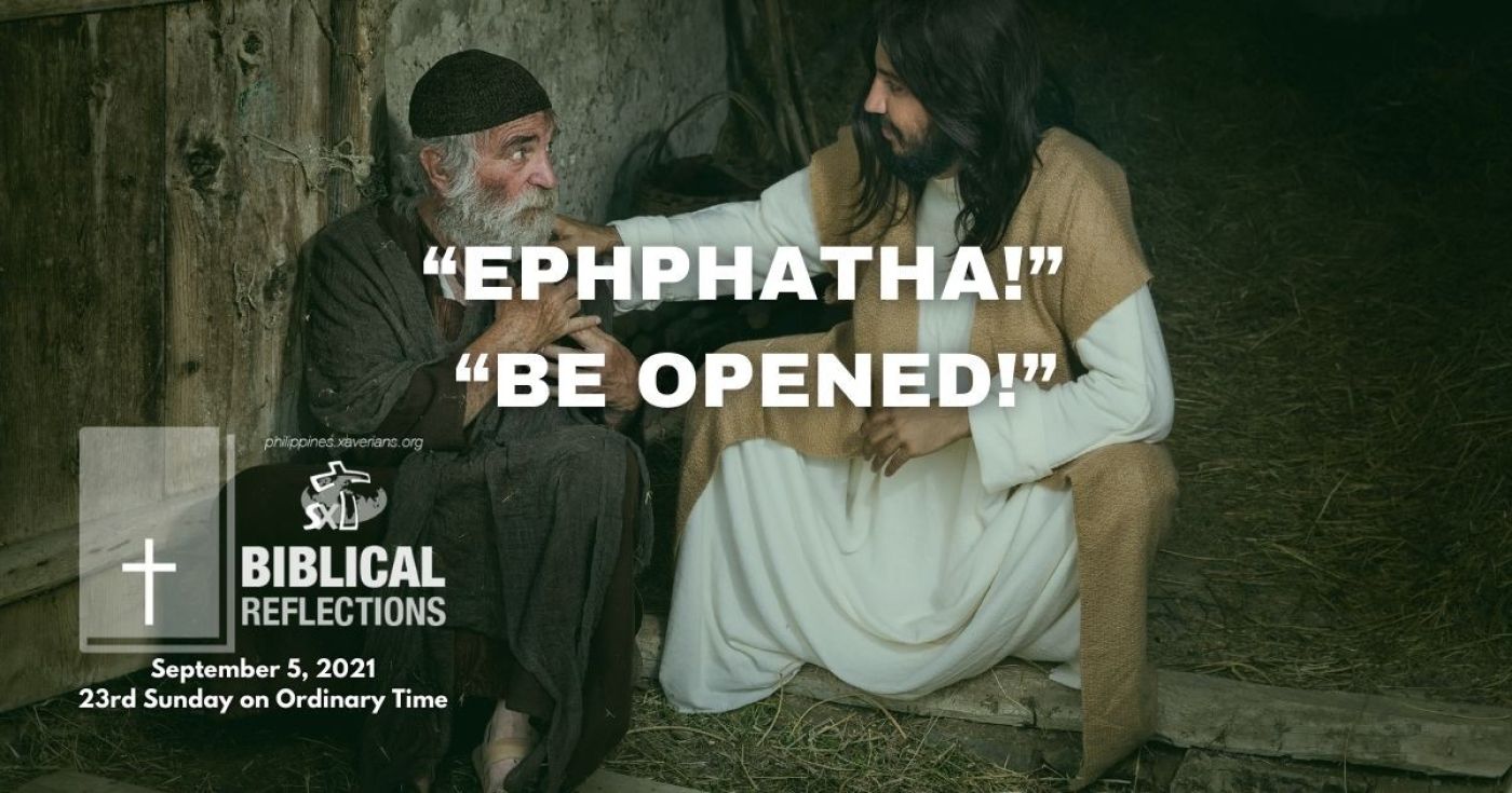 “Ephphatha!” “Be Opened!”